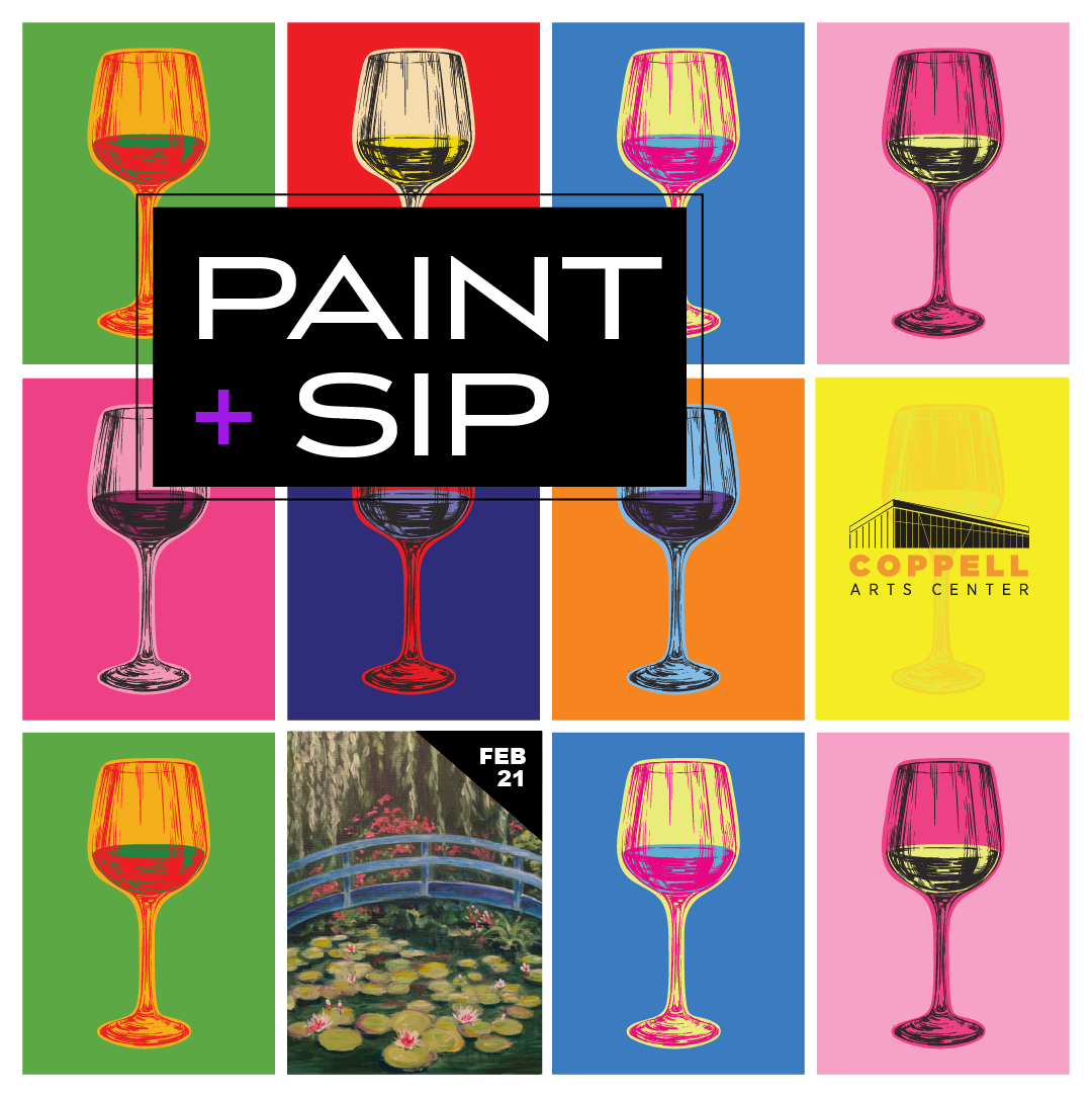 February Paint & Sip: Monet Inspired Water Lily Pond | Coppell Arts Center